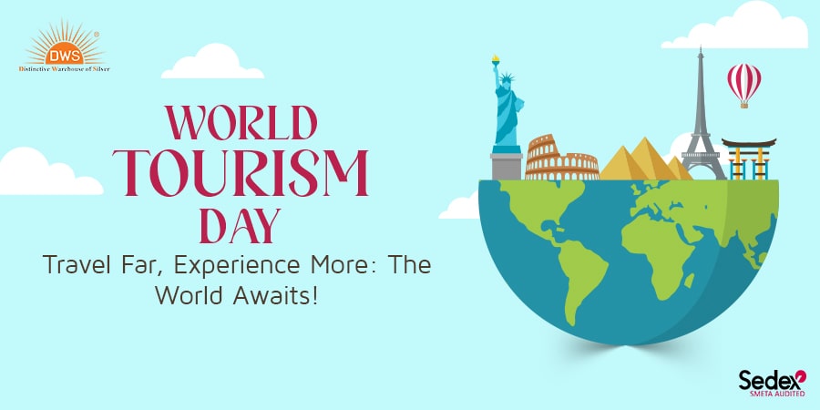 World Tourism Day: Embrace Cultures & Destinations